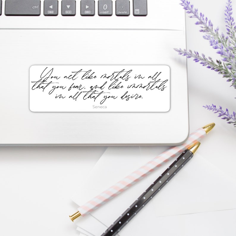 Seneca Immortal Quote Stoic Sticker Philosophy Sticker - Etsy