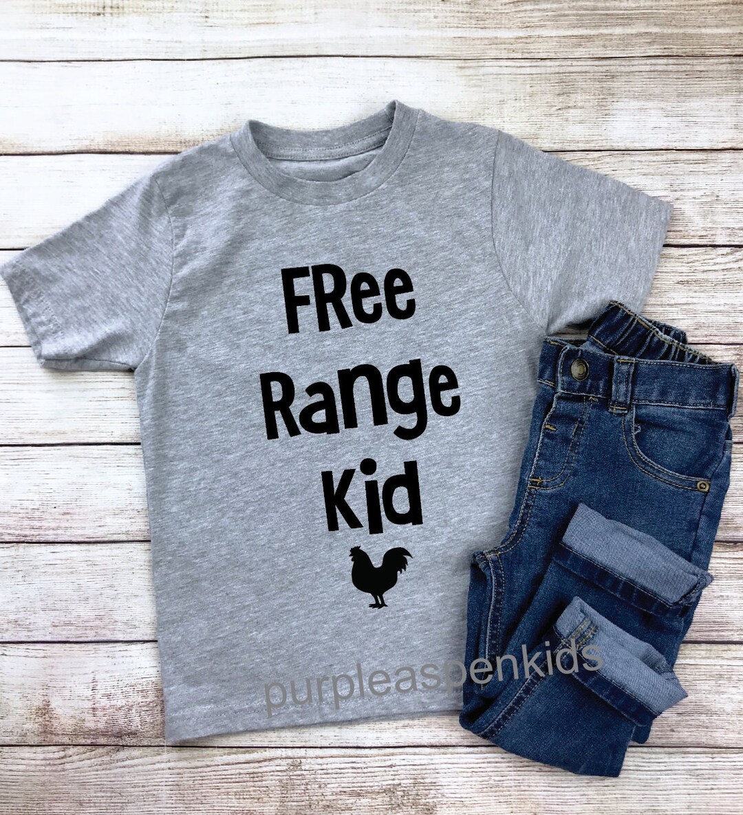 Free Range Kid Shirt / Free Range Clothing / Free Range / Free Range ...