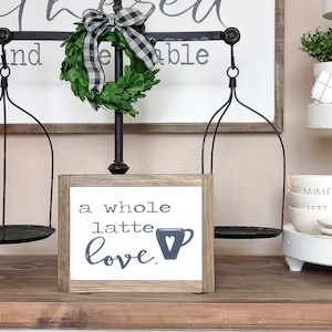 A Whole Latte Love | Coffee Sign | Coffee Bar Sign | Framed Sign - Etsy