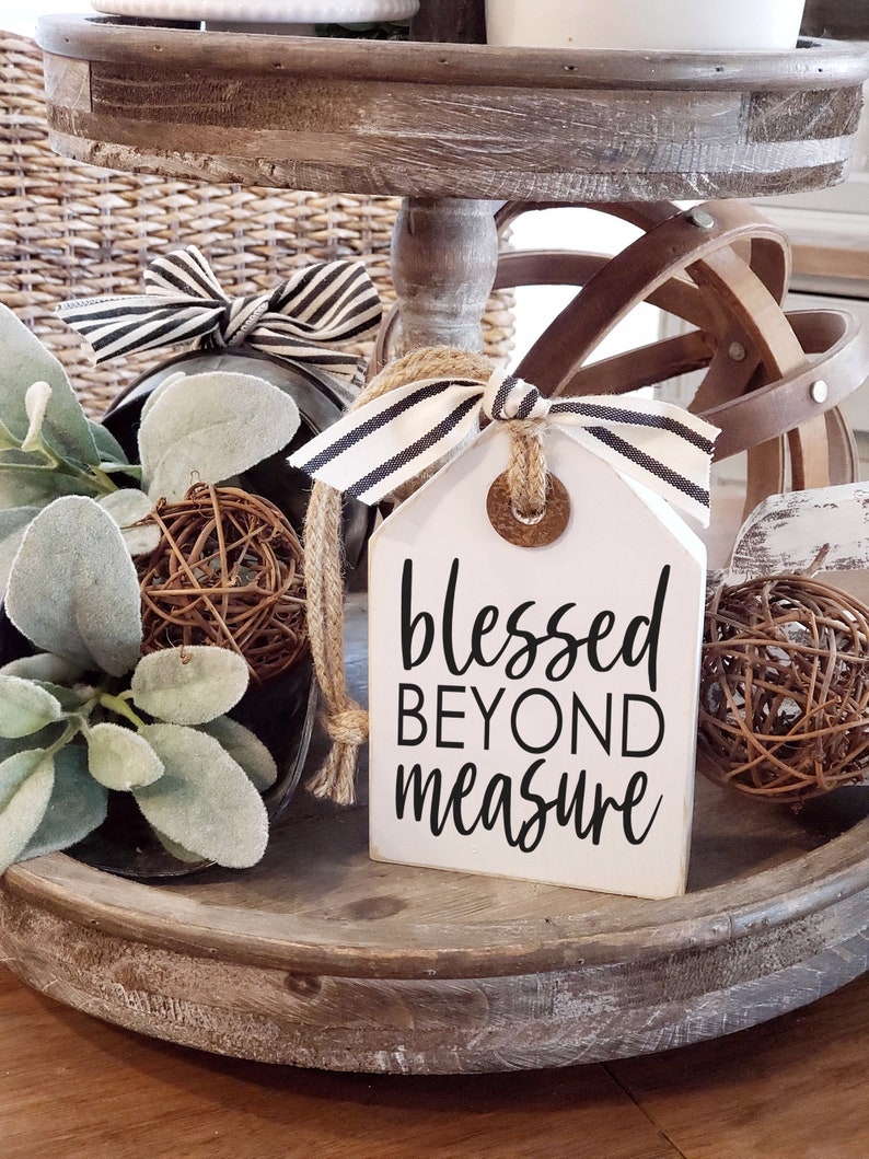 Blessed Beyond Measure Wood Tag | Tiered Tray Sign| Tiered Tray Decor ...