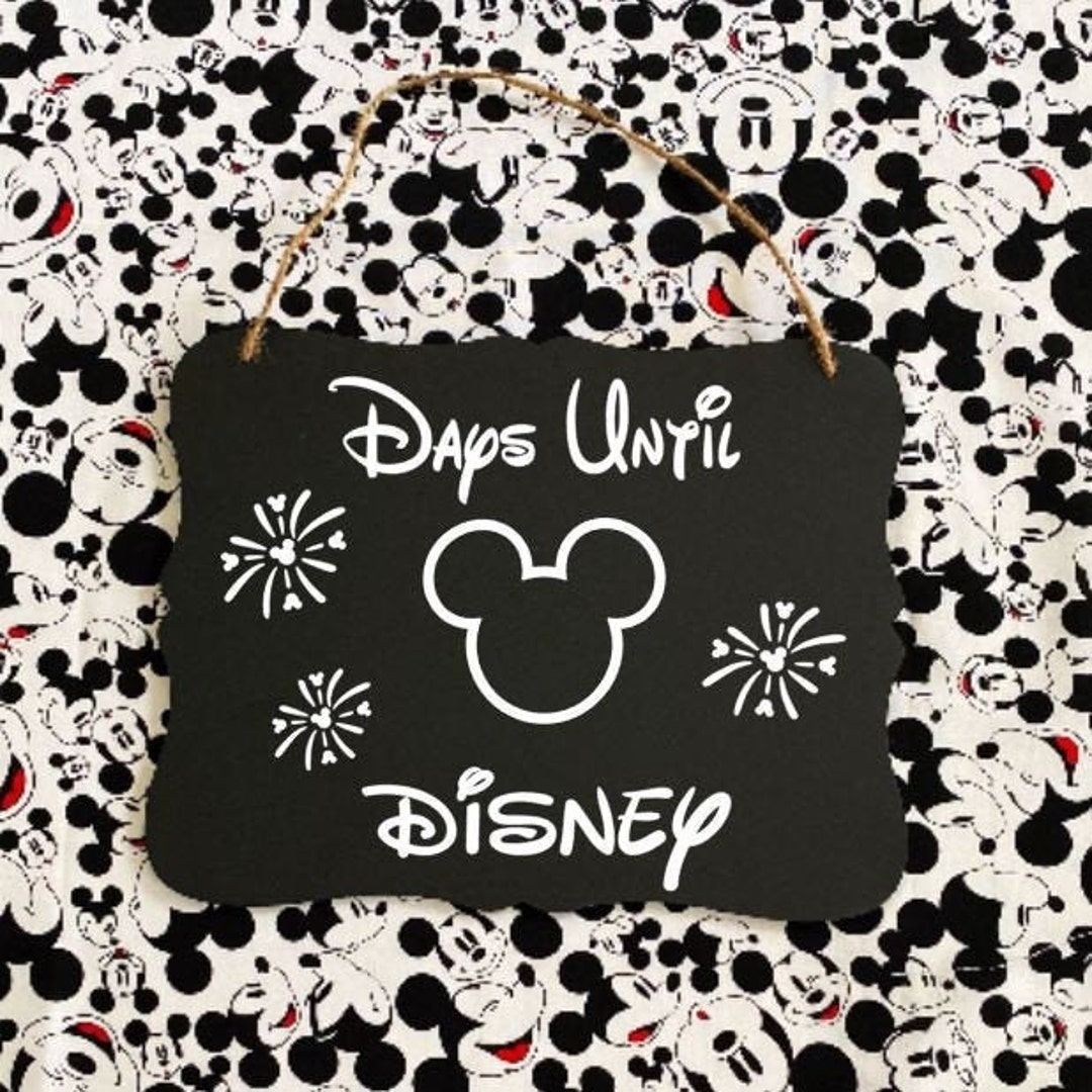 Disney Chalkboard, Disney Countdown Sign, Mickey Mouse Countdown, Days ...