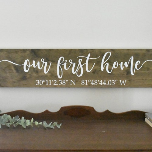 Our First Home Sign Coordinates Personalized Housewarming | Etsy
