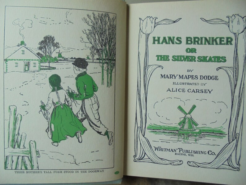 Hans Brinker by Mary Mapes Dodge Illustrated by Alice Carsey - Etsy