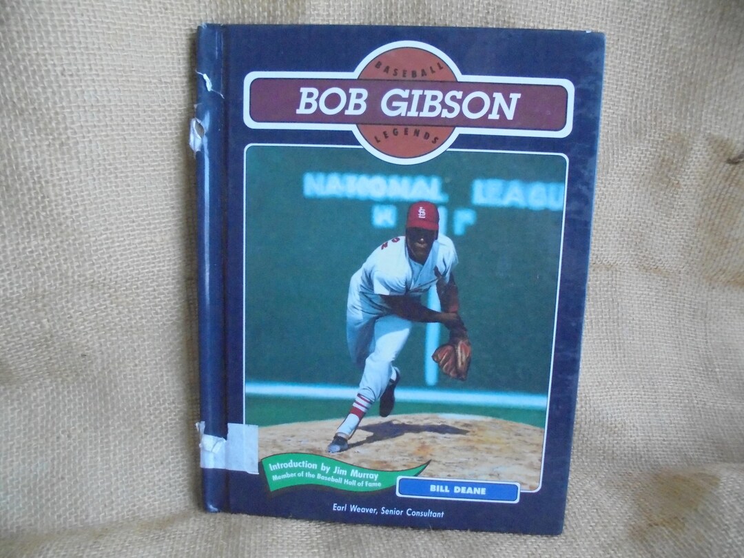 Baseball Legends Bob Gibson by Bill Deane, Vintage Hardcover Book ...