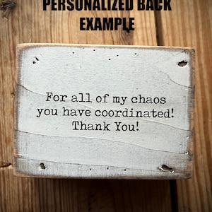 Chaos Coordinator Sign, Freestanding Block Sign, With Free ...