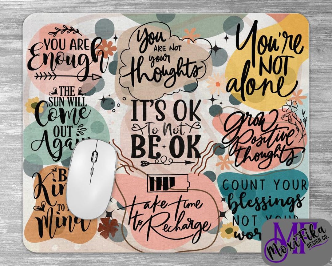 Mental Health Affirmations Mouse Pad - Mental Health Affirmations Desk ...