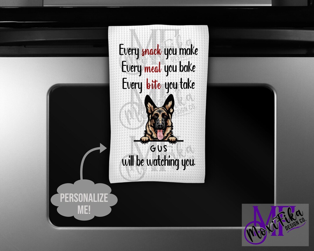 Personalized German Shepherd Kitchen Towel - Funny German Shepherd ...
