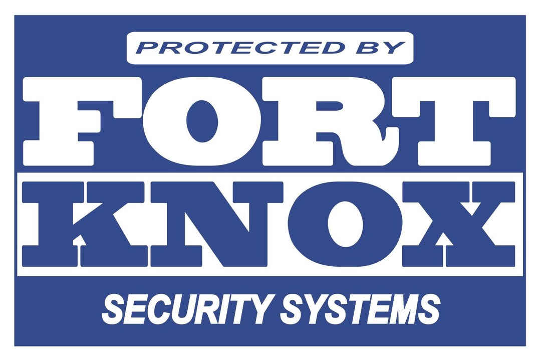 FORT KNOX.. Security Systems Sign 411 - Etsy
