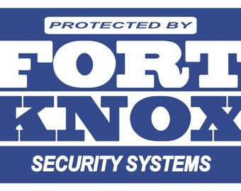 Fort Knox Sign - Etsy