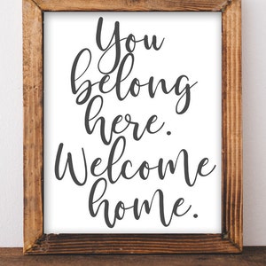 Printable Wall Art You Belong Here Welcome Home Printables DIY Home ...