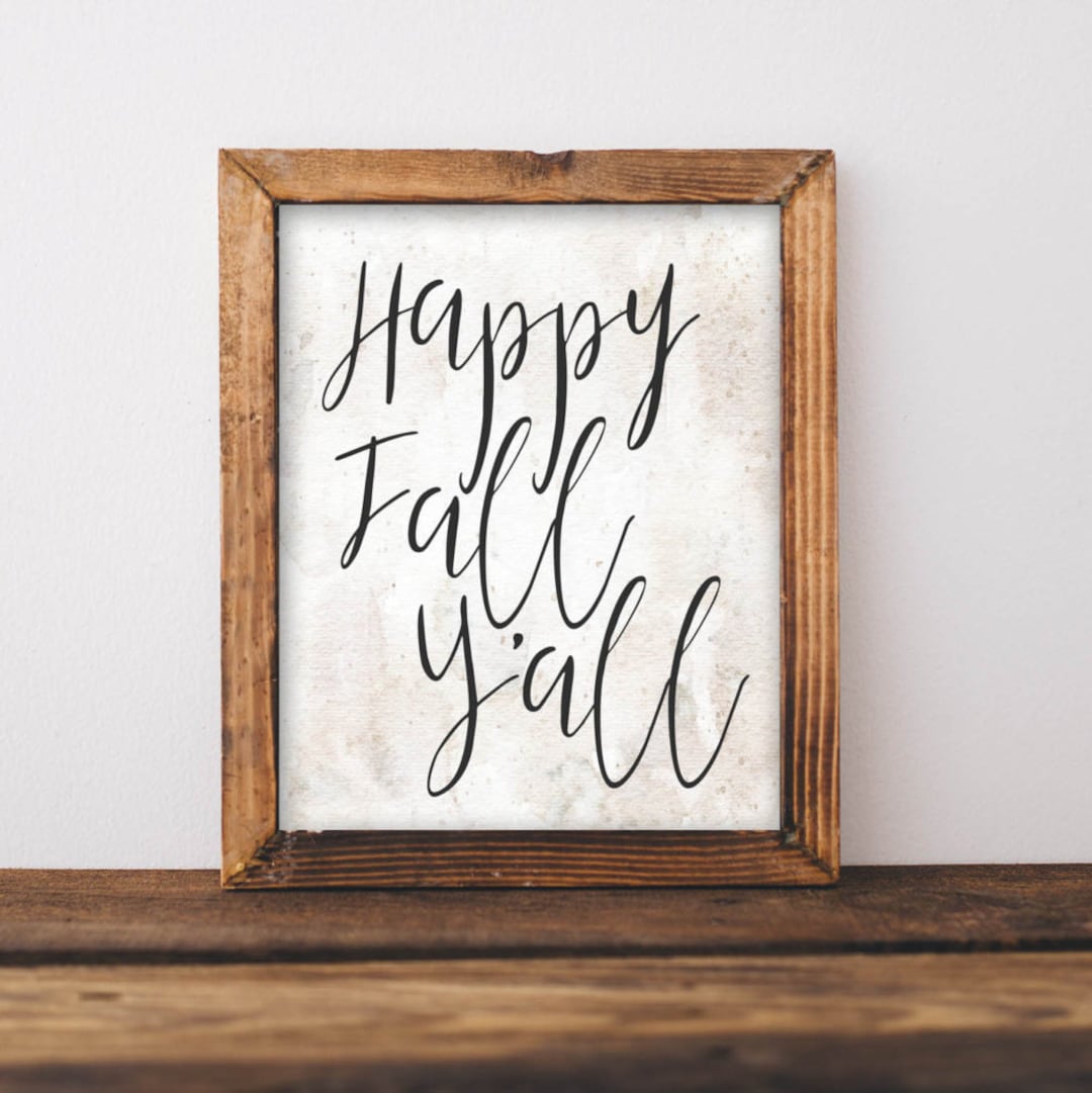 Fall Printable Art Happy Fall Y'all Printable Sign Fall - Etsy