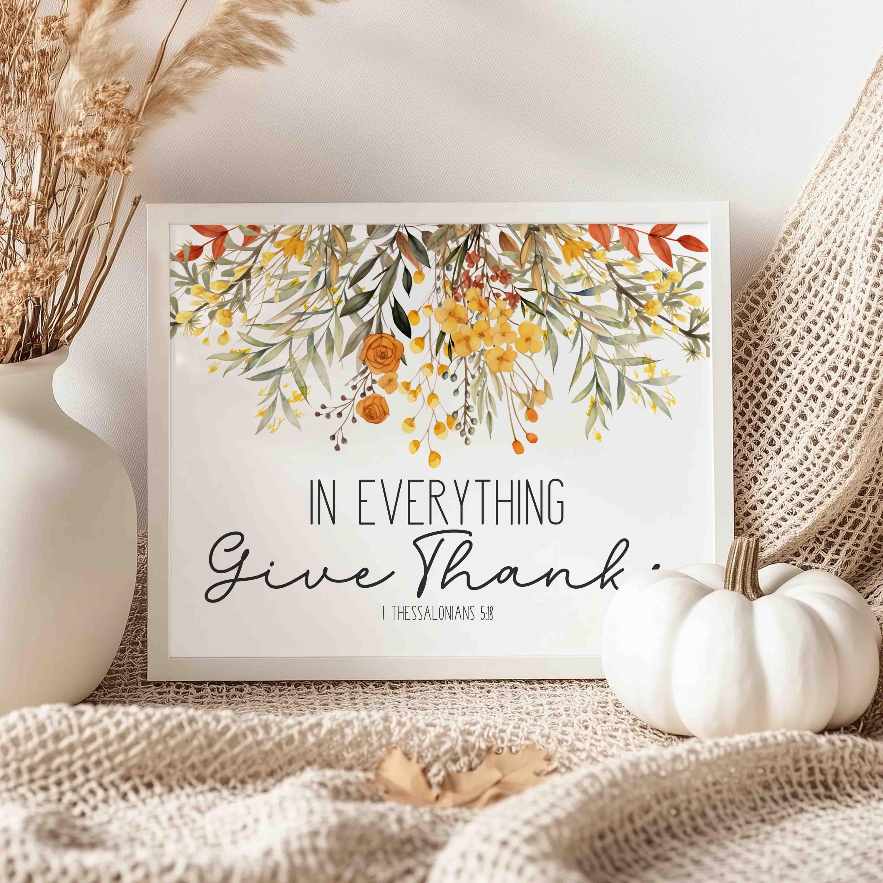 Give Thanks Bible Verse Printable | 1 Thessalonians 5:18 Scripture Wall ...