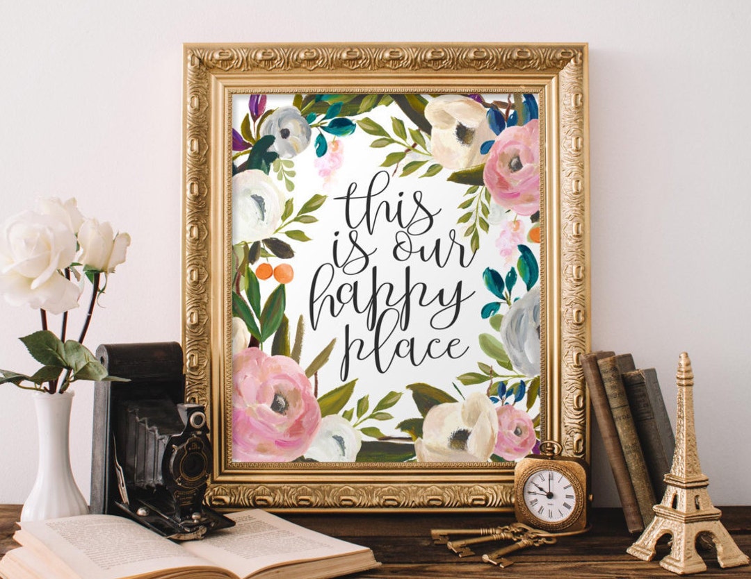 Printable Wall Art This is Our Happy Place Quote Home Decor Printable ...