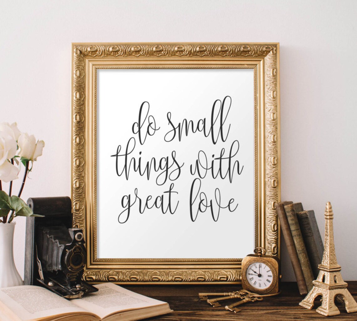 Quote Printable Wall Art Do Small Things With Great Love | Etsy