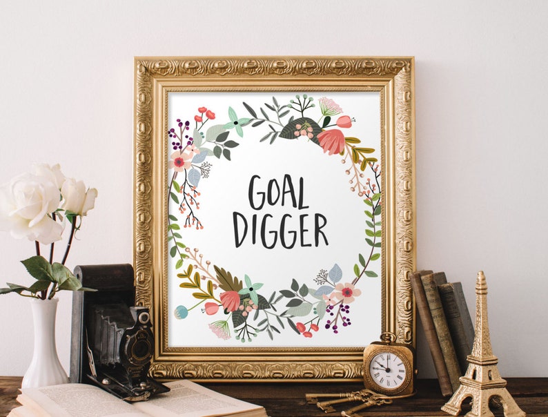 Goal Digger Printable Art Office Decor Work Decor Printable | Etsy