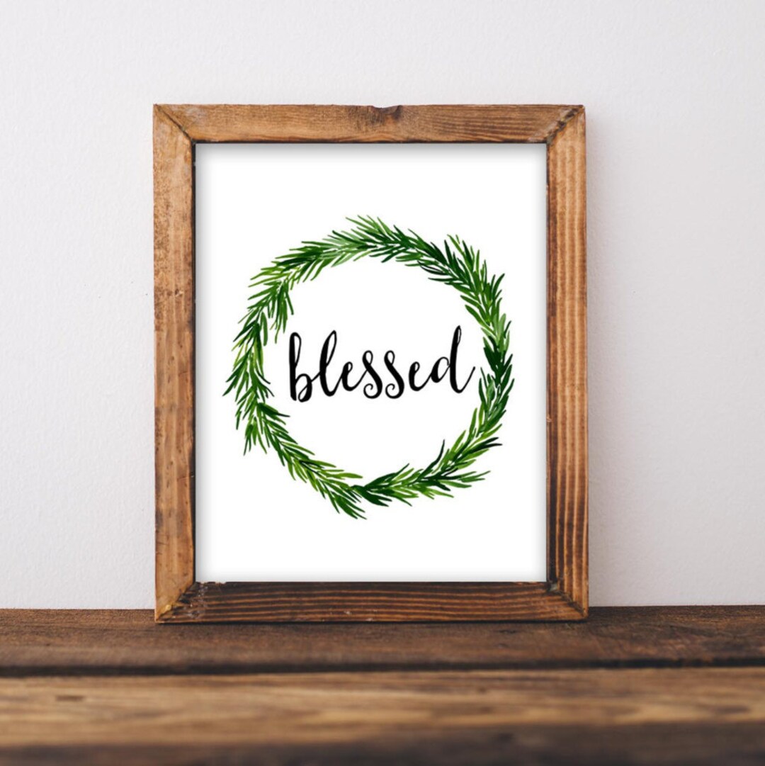 Rustic Printable Art Blessed Quote Rustic Home Decor Printable ...