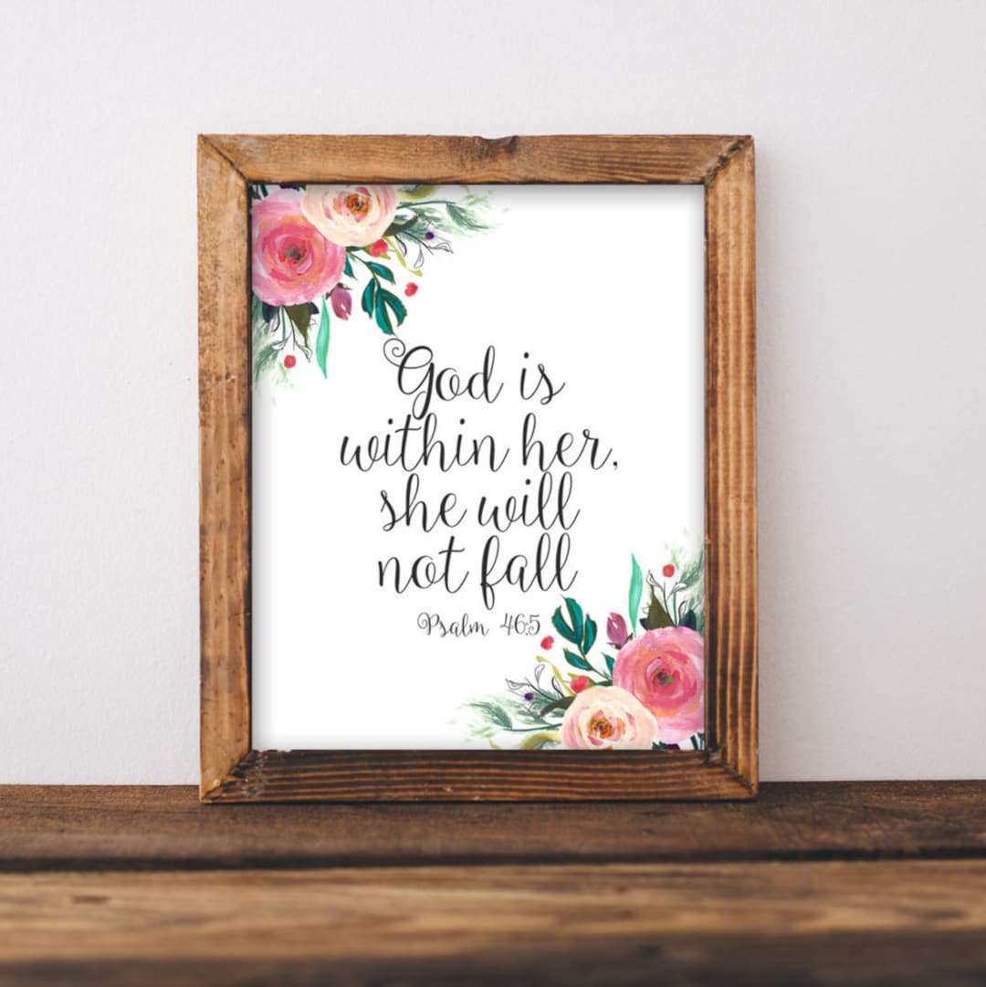 Printable Wall Art God is Within Her, She Will Not Fall Psalm 46:5 ...