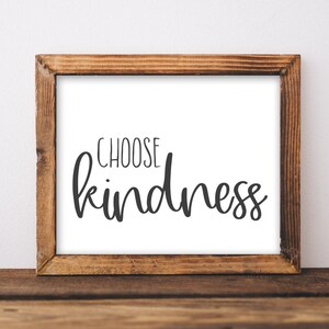 Printable Wall Art Choose Kindness, Classroom Sign, Teacher, Office ...
