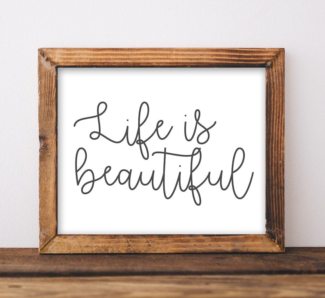 Life is Beautiful Print, Inspirational Quote, Floral Wall Art (digital ...