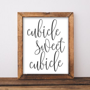 Work Printable Art, Cubicle Sweet Cubicle Printable Wall Art, Office ...