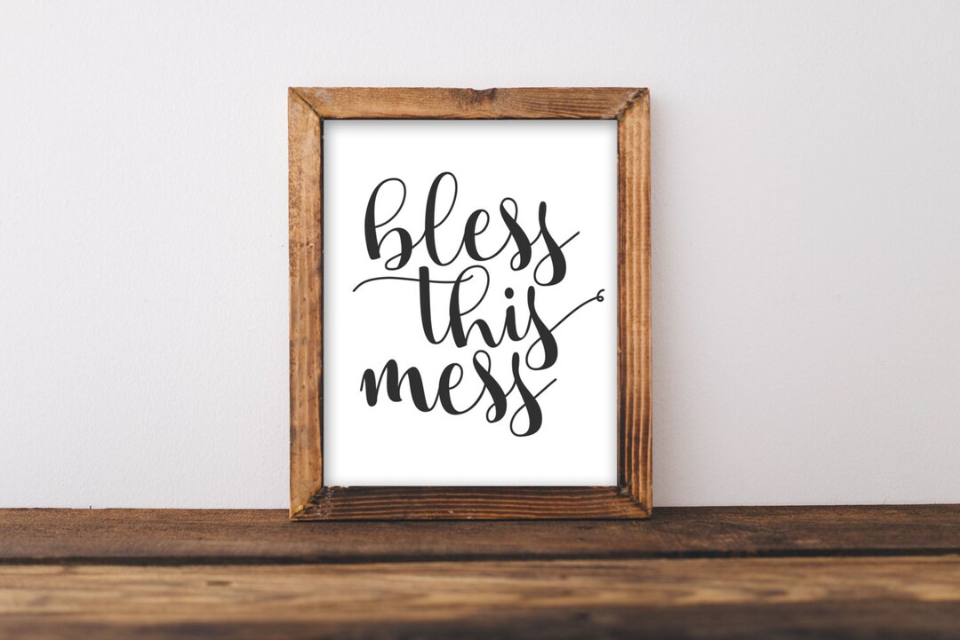 Printable Wall Art 8x10 Bless This Mess Home Decor Printable Quote ...
