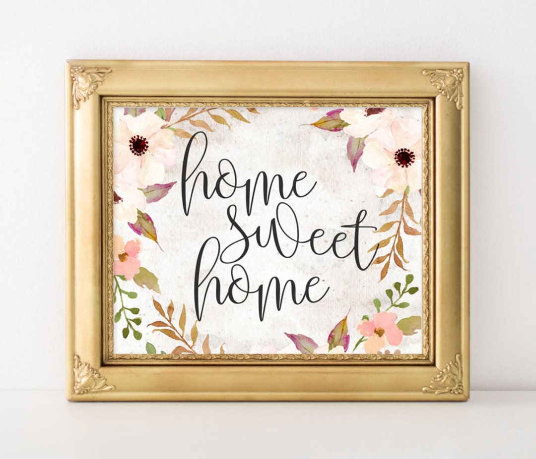 Home Sweet Home Floral Art Print: Gallery Wall Decor (PDF & JPEG) - Etsy