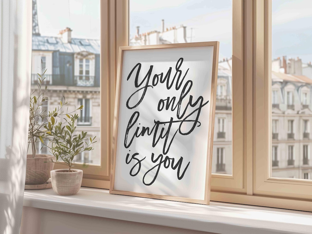 Your Only Limit is You Print Quote Printable Wall Art Home Decor Mindset Gym Exercise Workout ...