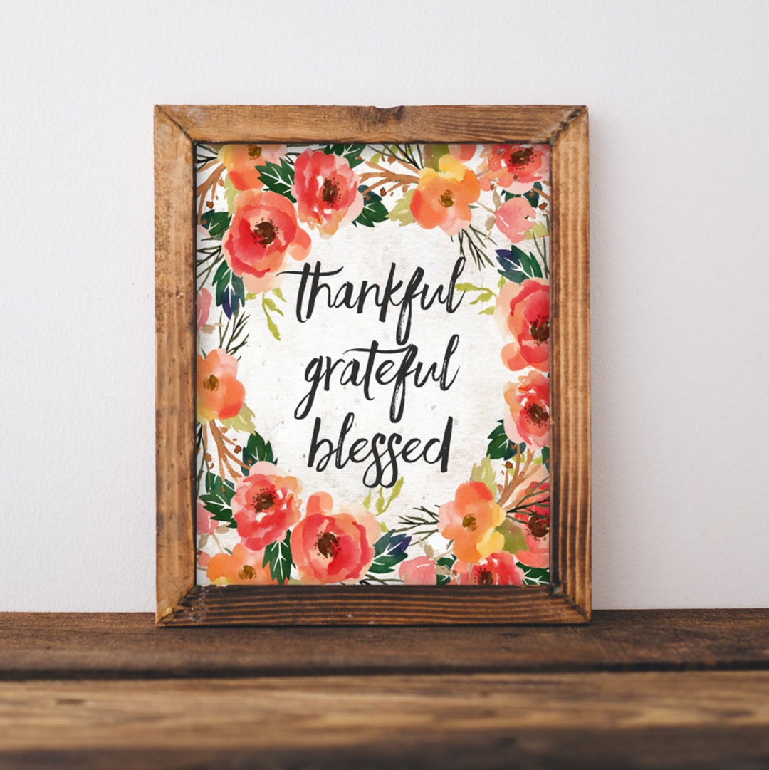 Fall Printable Art Thankful Grateful Blessed Fall Art Floral Art Print ...