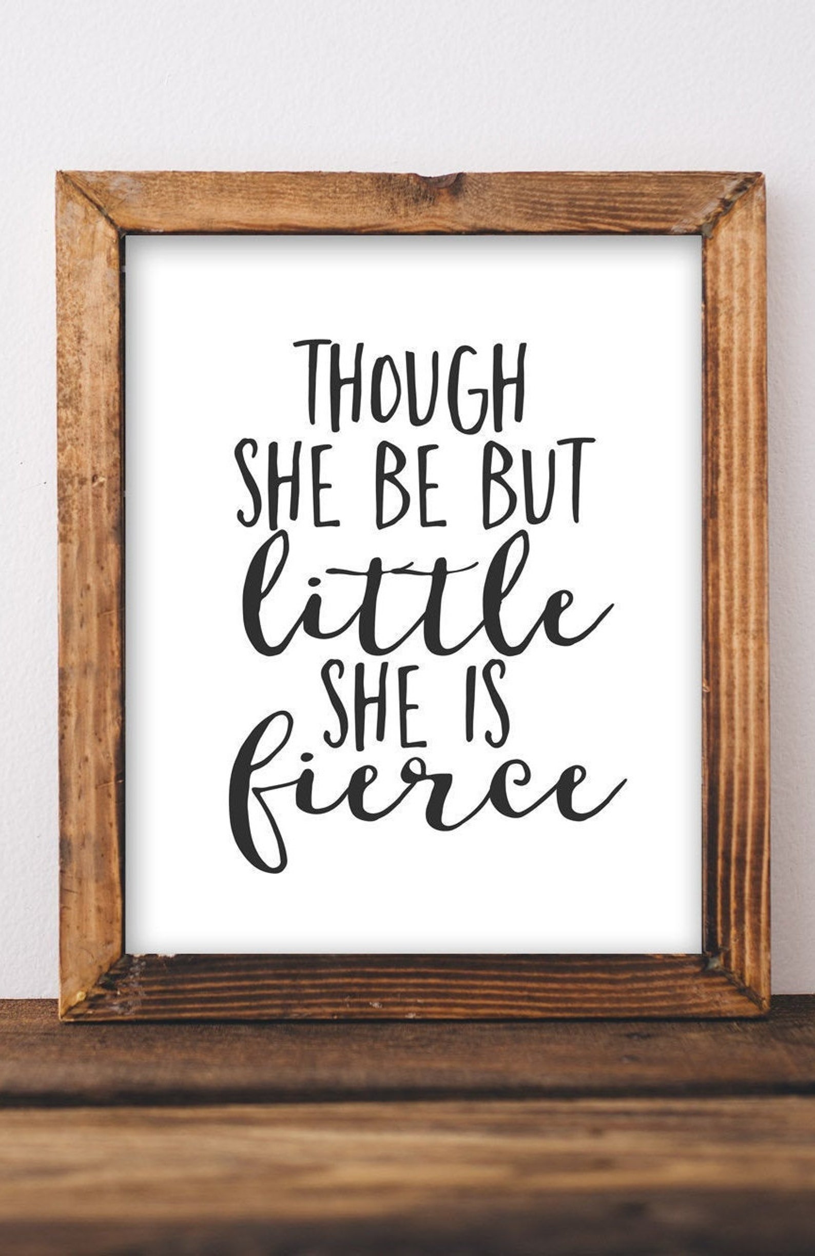 Though She Be But Little She is Fierce Nursery printable | Etsy