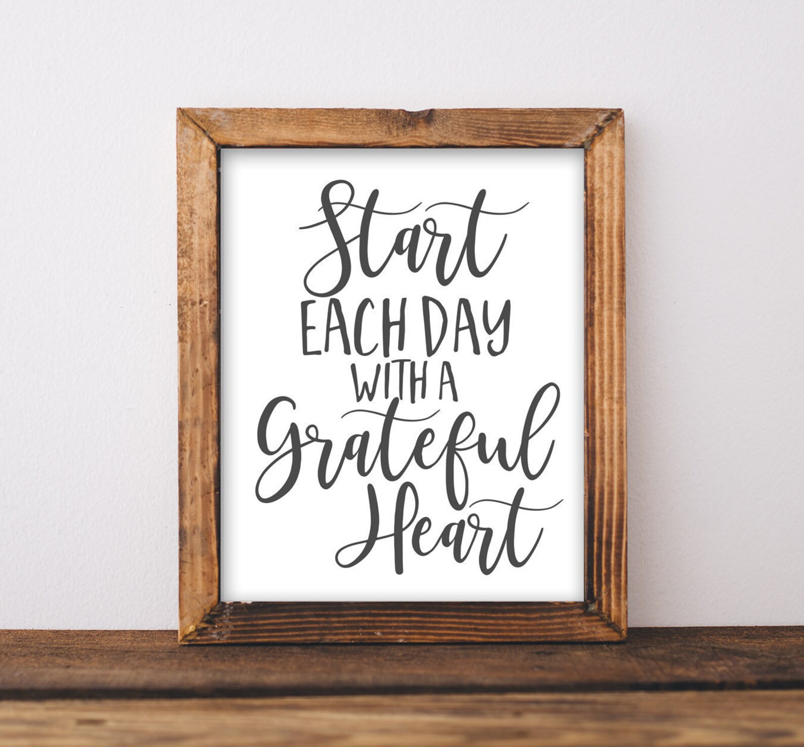 Grateful Heart Quote Printable, Start Each Day With a Grateful Heart ...