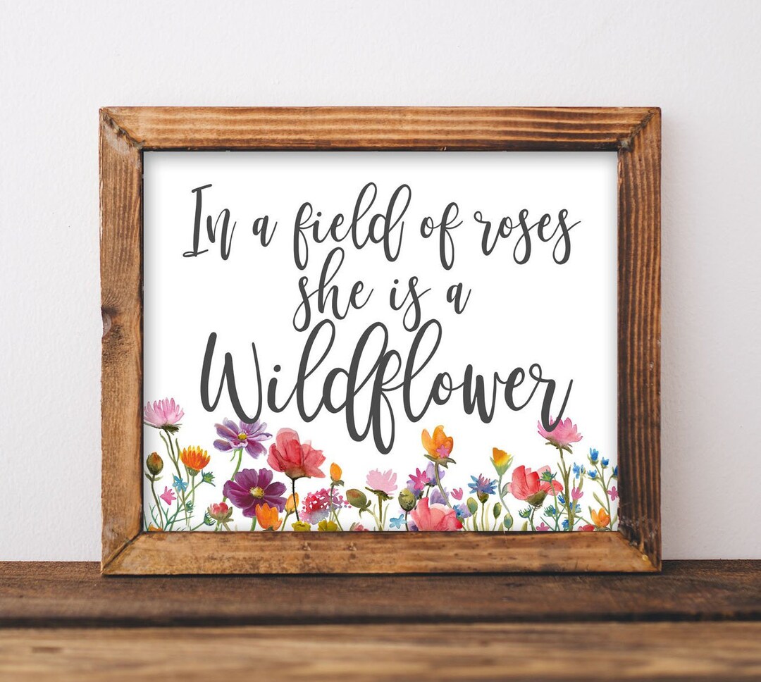 Wildflower Quote Print: Floral Nursery Decor (digital Download ...