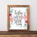 Printable Wall Art Today is a Good Day for a Good Day DIY - Etsy