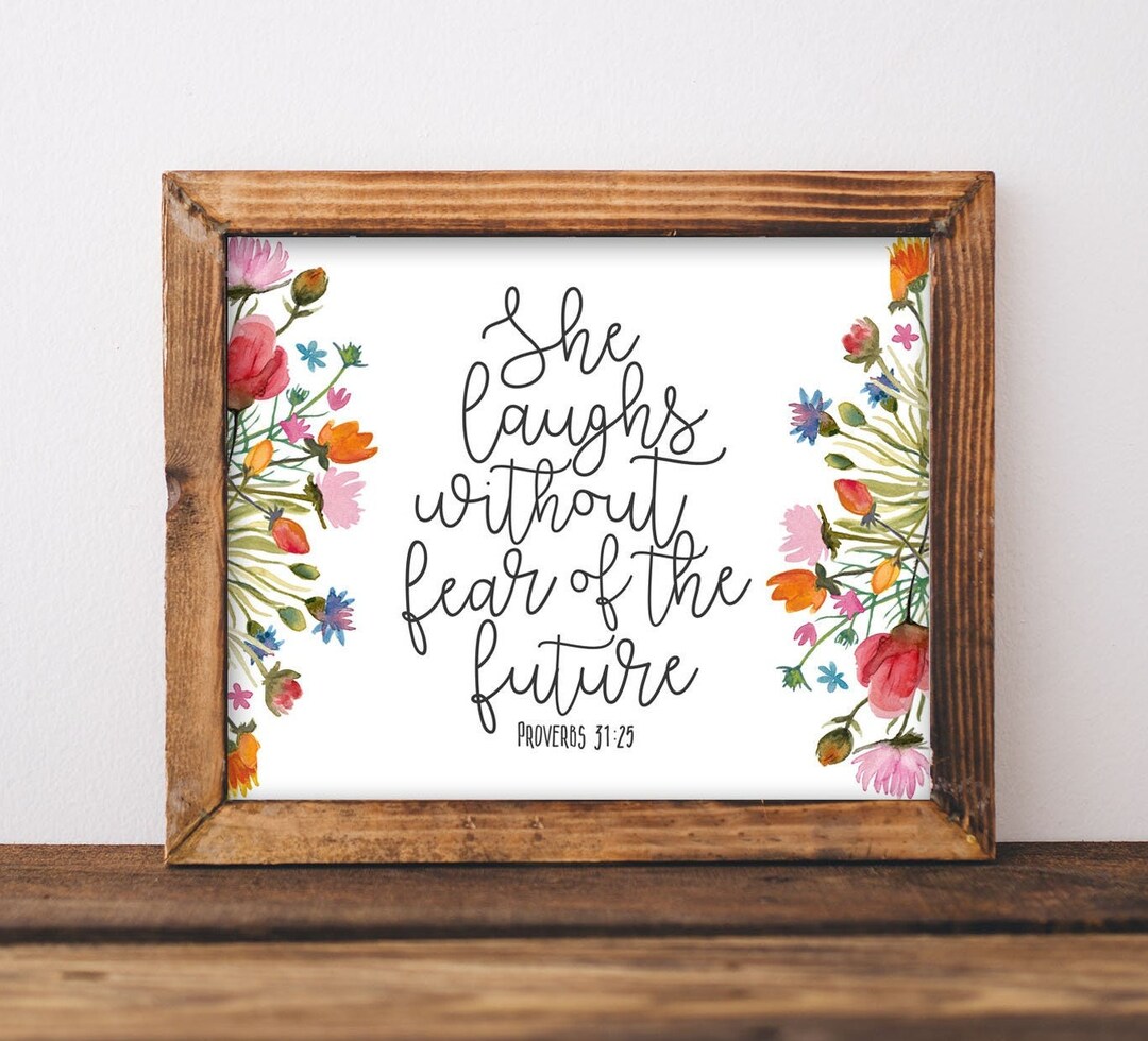 Printable Wall Art, She Laughs Without Fear of the Future, Proverbs 31: ...