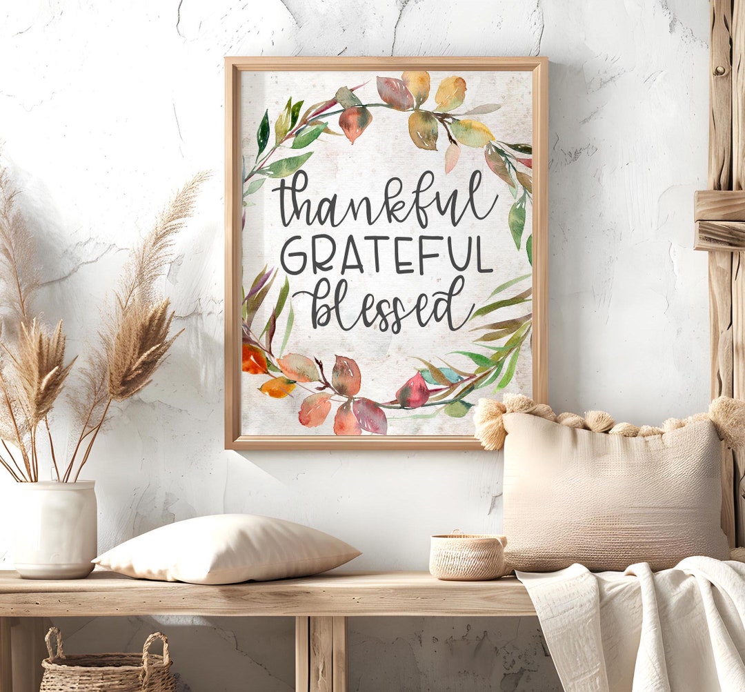Thankful Grateful Blessed Print Classic Aesthetic Fall Decor ...