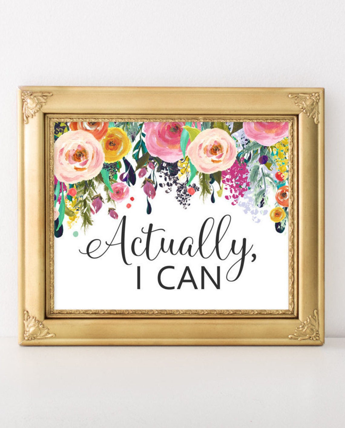 Quote Printable Wall Art Actually I Can Motivational - Etsy