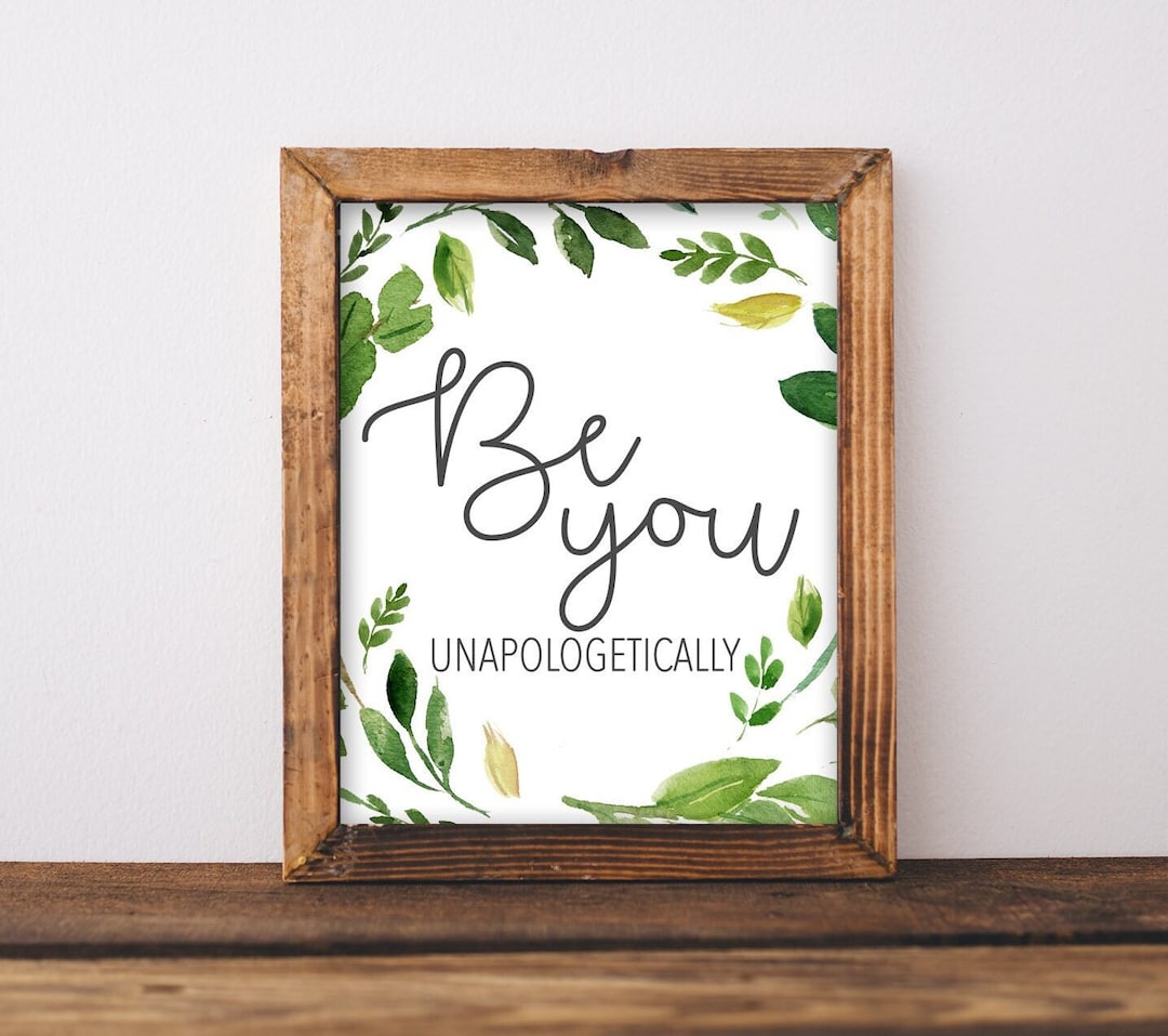 Be You Unapologetically Printable: Botanical Greenery Wall Art (digital ...