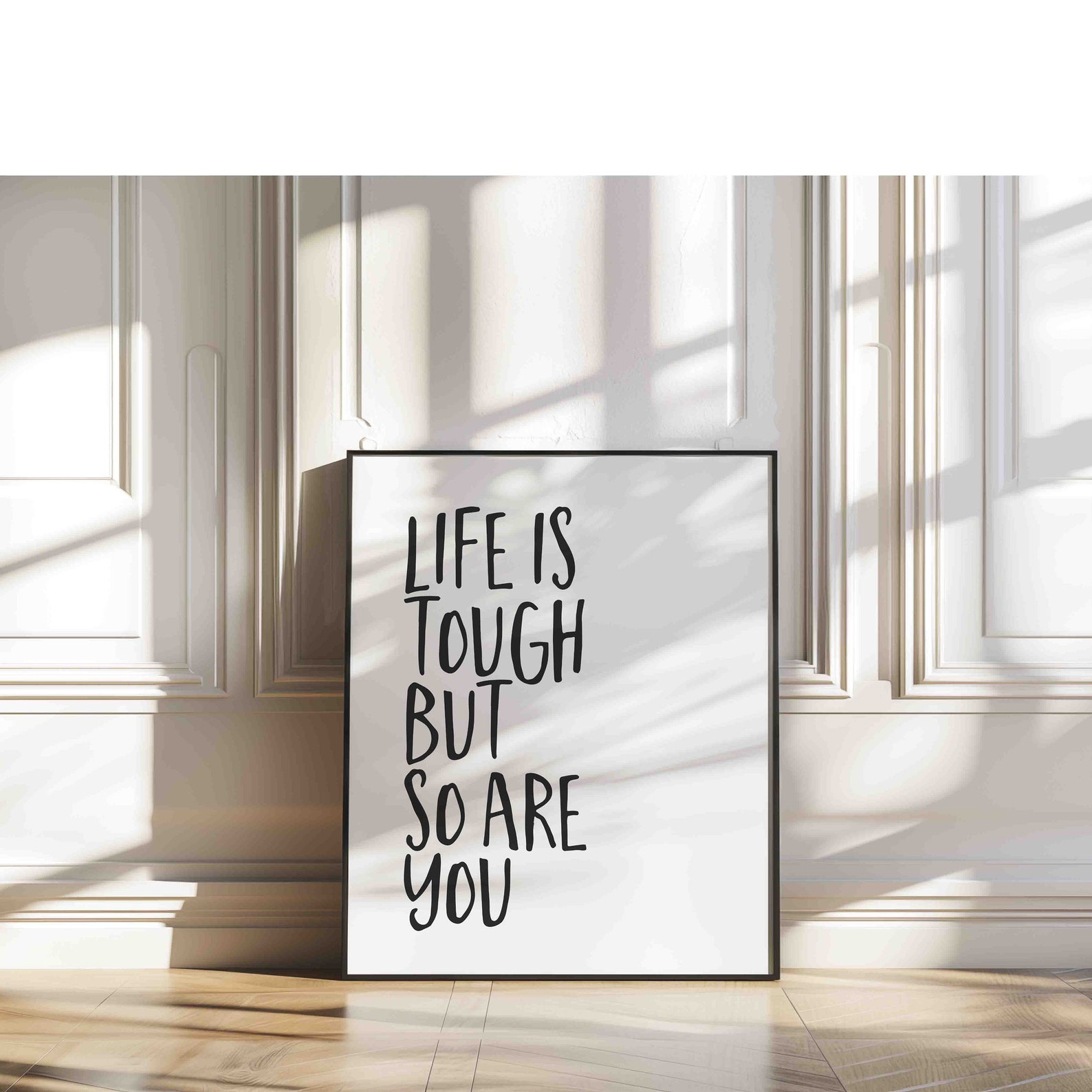 Life is Tough but so Are You Print Black White Minimalist Aesthetic ...