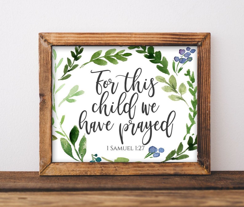 Nursery Printable Art, for This Child We Have Prayed, 1 Samuel 1:27 ...