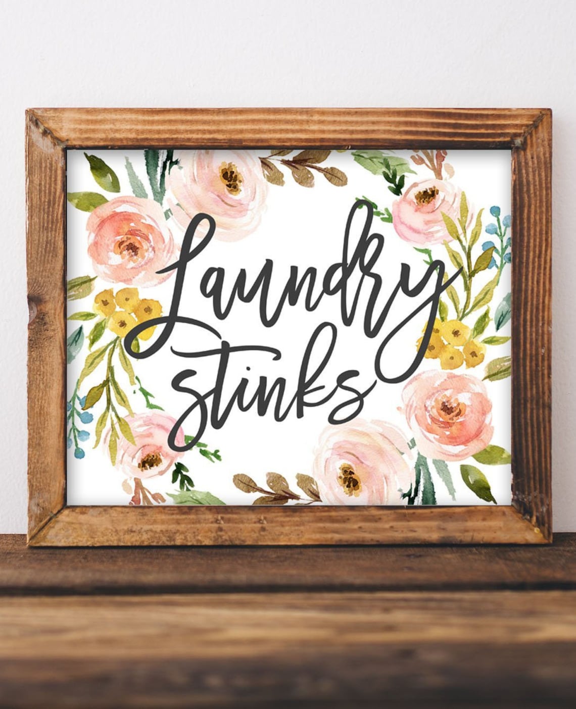 Printable Wall Art Laundry Stinks Laundry Room Decor | Etsy