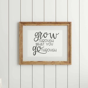 Grow Through What You Go Through Print Aesthetic Home Decor Poster ...