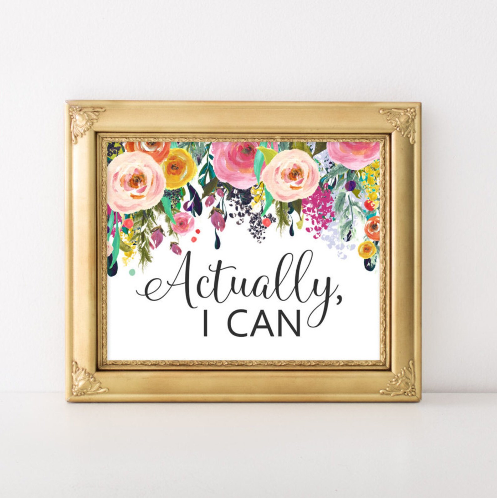 Quote Printable Wall Art Actually I Can Motivational - Etsy