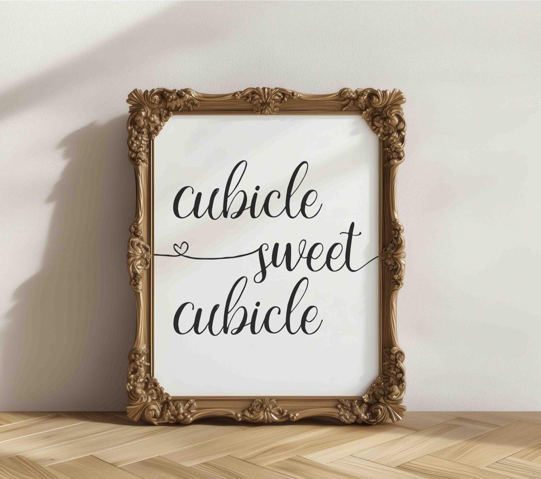 Cubicle Sweet Cubicle Printable – Office Quote Wall Art, Funny Work ...