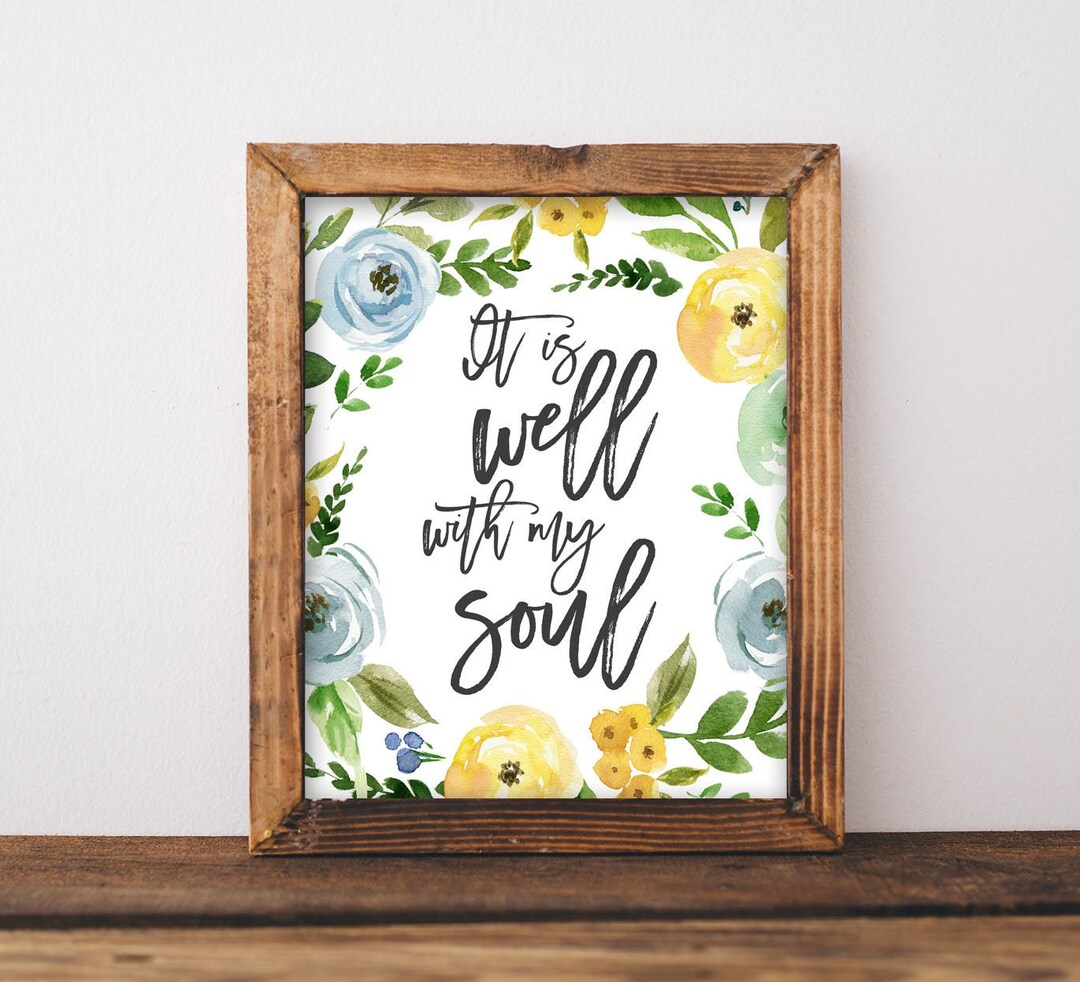 It is Well With My Soul, Printable Wall Art, Hymnal Verse, Bible Hymn ...