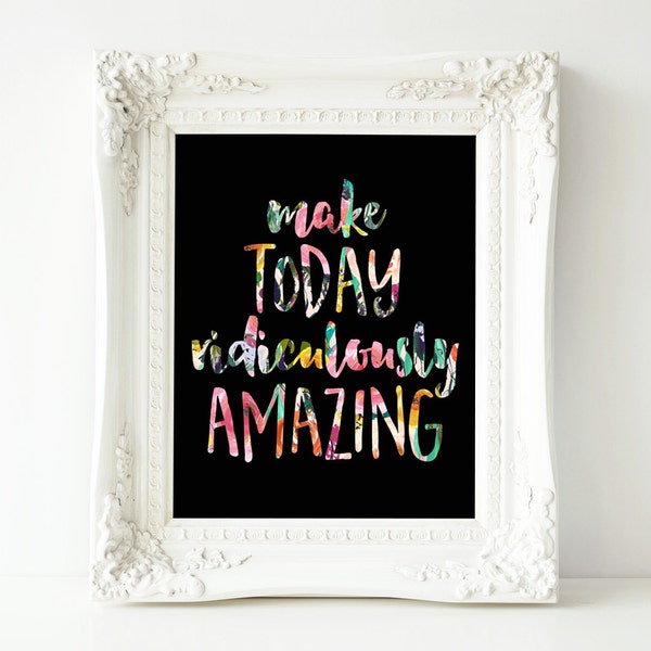 Make Today Amazing - Etsy