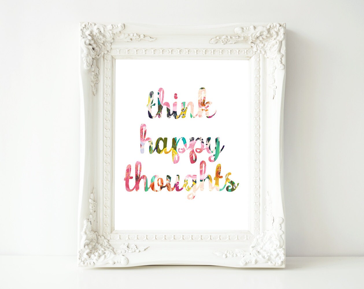 Printable Wall Art 8x10 Think Happy Thoughts Quote Home - Etsy