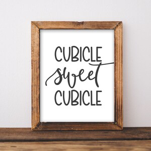 Cubicle Sweet Cubicle Printable Art: Office Decor (digital Download) - Etsy