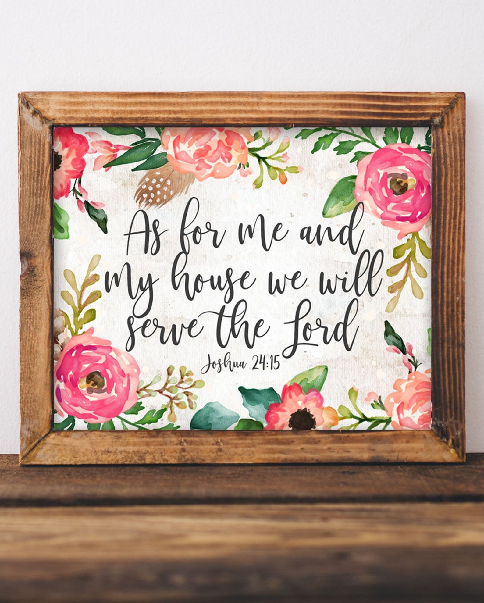 Joshua 24:15 as for Me and My House We Will Serve the Lord | Etsy