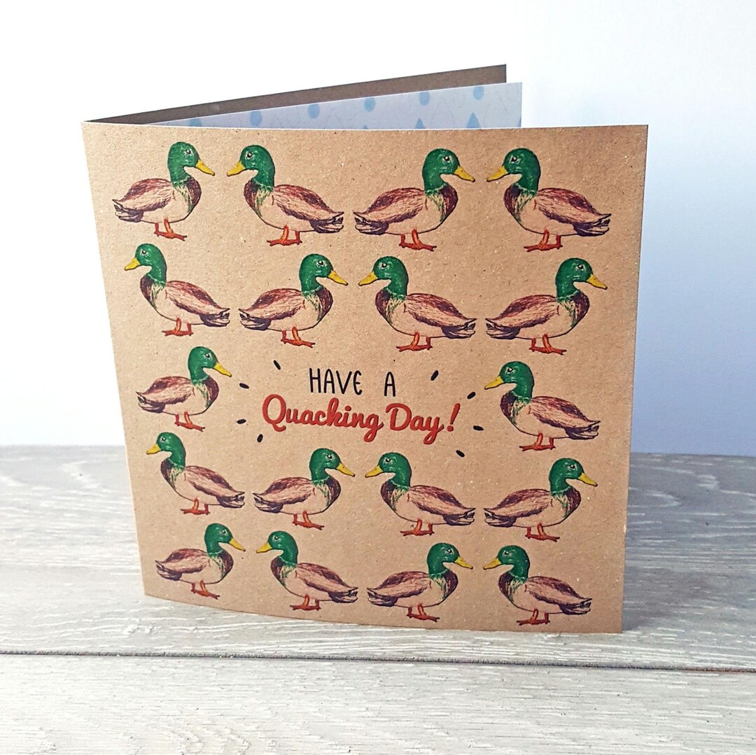 Duck Birthday Card, Funny Pun Mallard Illustrated Greetings. Have a ...
