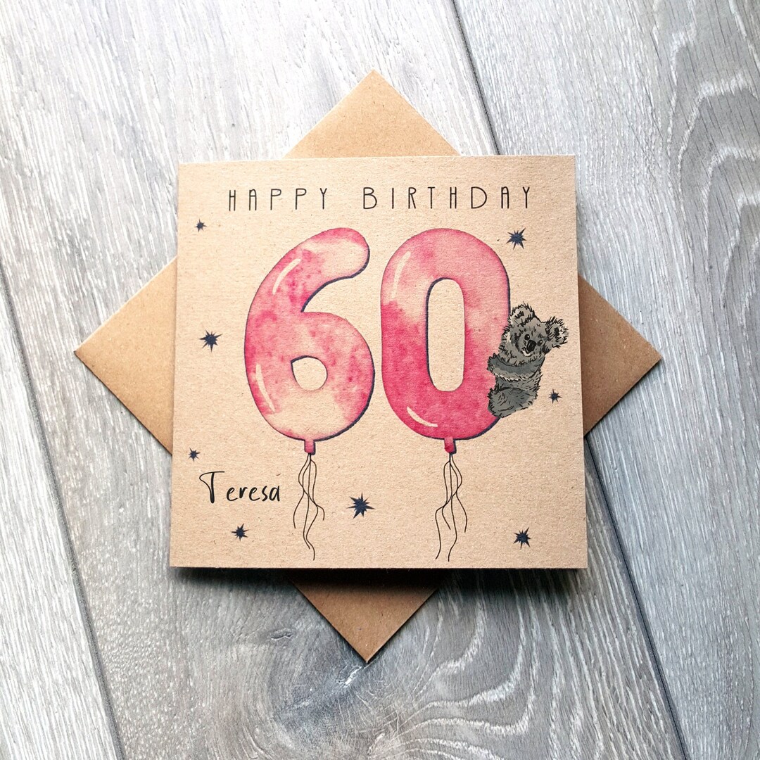 Koala 60th Birthday Card Personalised, 60 Pink Balloons Happy Bday ...