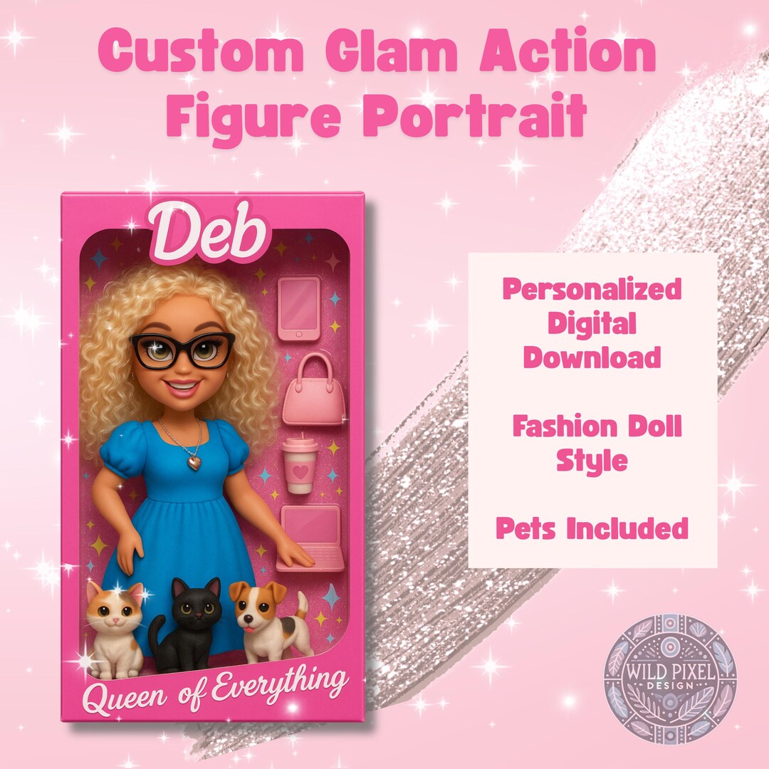 Custom Action Figure Art | Fashion Doll-style Portrait | Personalized ...